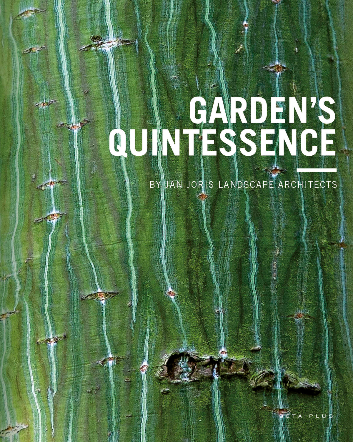 Garden's Quintessence - digital book only – Beta-Plus Publishing